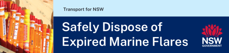Safely Dispose of Expired Marine Flares – Collection Program Commencing ...